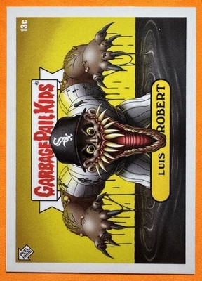 2022 GARBAGE PAIL KIDS X MLB LUIS ROBERT 13C SHORT PRINT SERIES 2 GPK ...