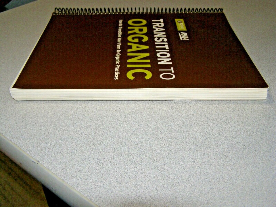 Transition to Organic:How Transition Your Farm to Organic Practices ...