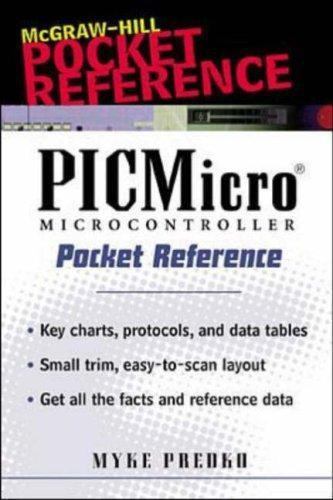 Mcgraw-Hill Pocket Reference Ser.: PICmicro Microcontroller Pocket ...