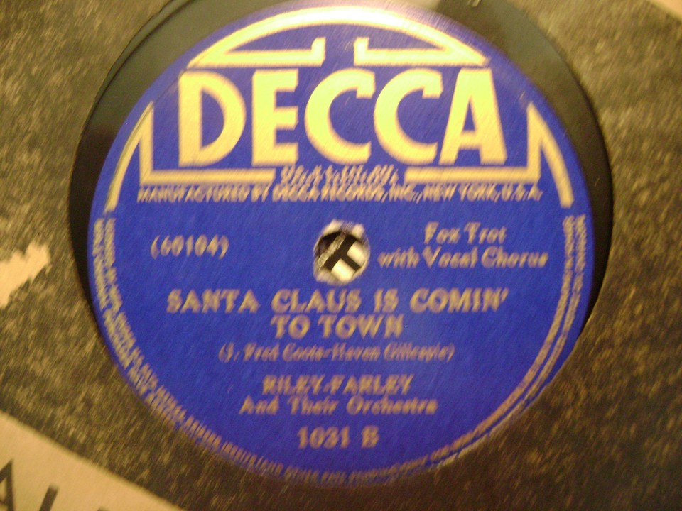 DECCA 78 RECORD 1031/ RILEY FARLEY/ SANTA CLAUS IS COMIN' TO TOWN ...