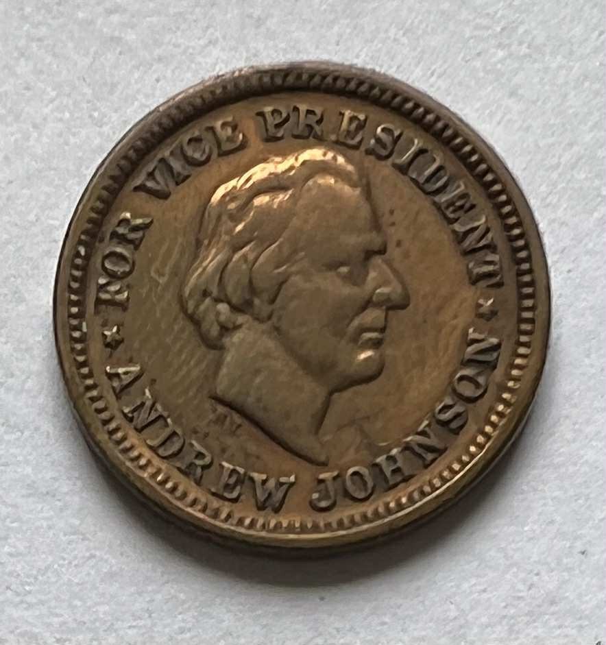 1864 Abraham Lincoln & Andrew Johnson Campaign Token – Copper – Fine ...
