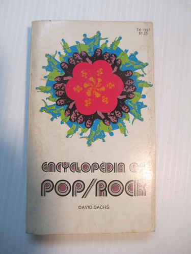 Encyclopedia of Pop Rock Vintage Paperback David Dachs 1972 | eBay