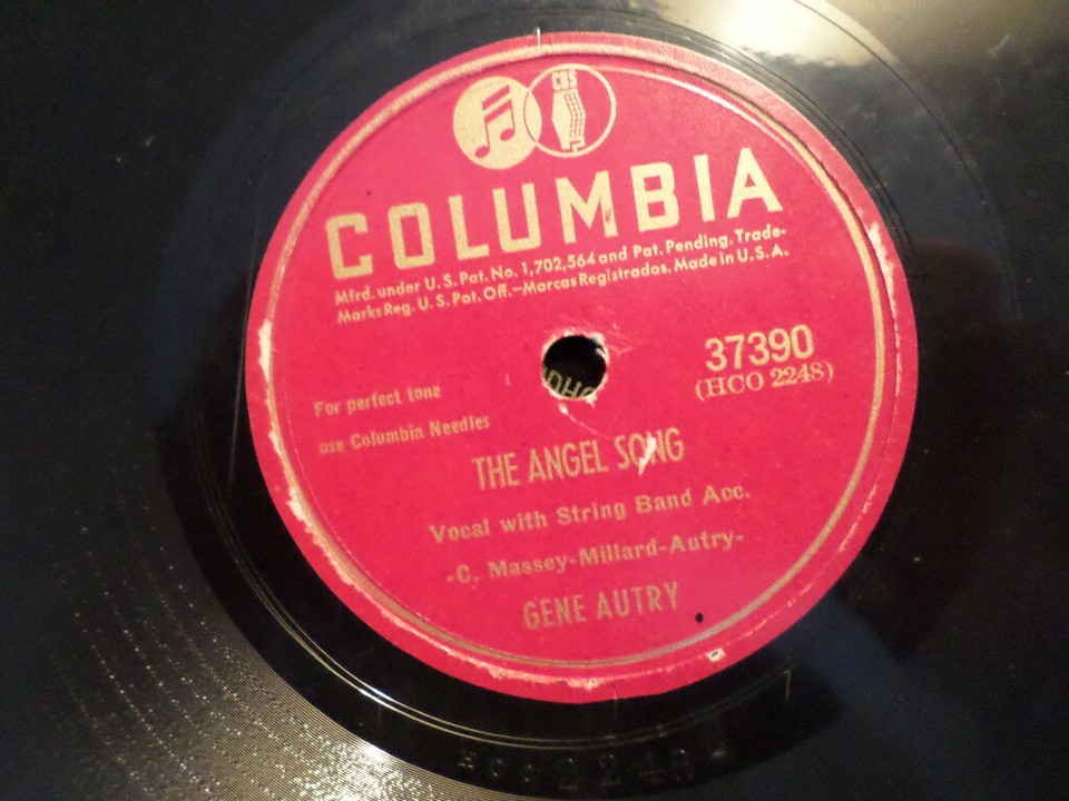 COLUMBIA 78 RECORD 37390/GENE AUTRY/THE ANGEL SONG/SNOWBIRDS CROSS ...