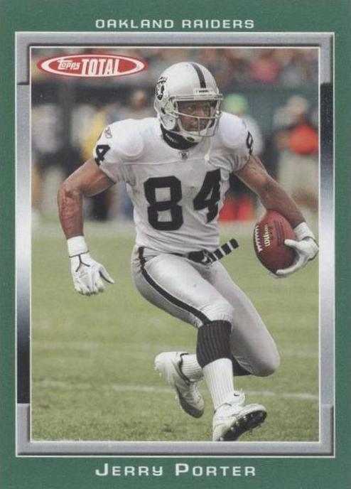2006 Topps Total - Jerry Porter #310 for sale online | eBay