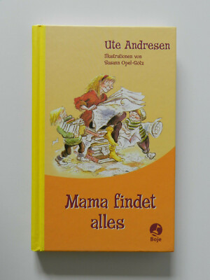 Ute Andresen Mama findet alles Susann Opel Götz Kinderbuch Buch | eBay