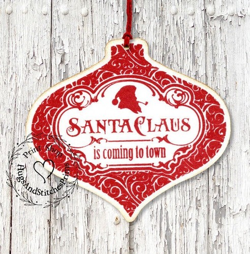 SANTA CLAUS IS COMING TO TOWN ORNAMENT CHRISTMAS GIFT or JOURNALING ...