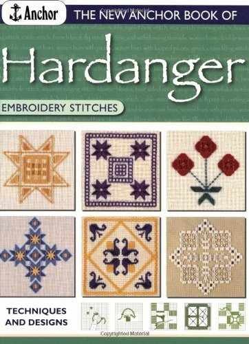 The New Anchor Book of Hardanger Embroidery - Paperback, by Anchor Book ...