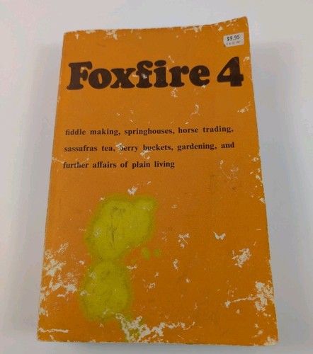 FOXFIRE 4 Wigginton 1977 Paperback Book homestead survival garden minimalism 9780385120876| eBay