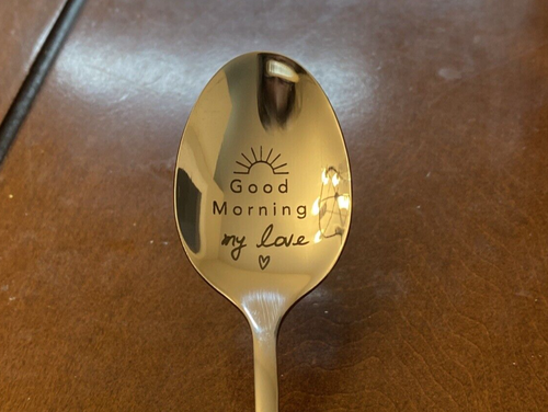 Engraved Gift Spoon "Good Morning my love" for girl, Girlfriend, Wife ...