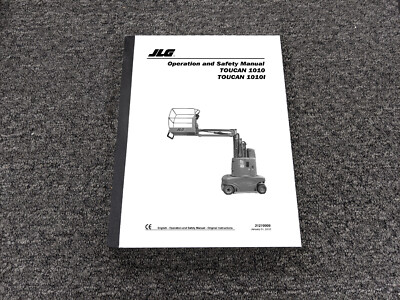 JLG Toucan 1010 1010I Boom Lift Safety Owner Operator Manual User Guide ...