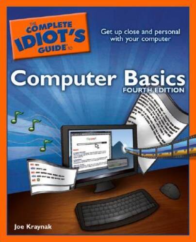 The Complete Idiots Guide to Computer Basics, 4E - Paperback - GOOD ...