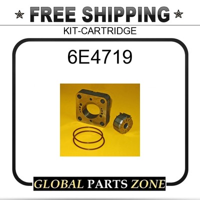 6E4719 - KIT-CARTRIDGE for Caterpillar (CAT) | eBay
