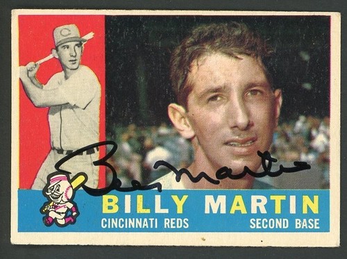BOLD Billy Martin Signed Auto 1960 Topps Cincinnati Reds Card #173 ...