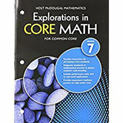Explorations in Core Math : Common Core Student Edition Grade 7 2014 by ...