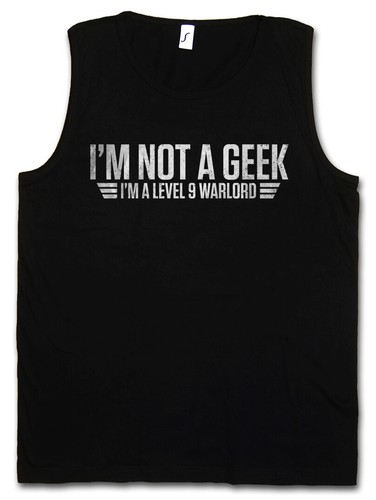 I'm Not A Geek Herren Tank Top Gamer Games Gaming RPG Larp Fun Nerd ...
