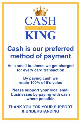 CASH IS KING SHOP SIGN NOTICE A4 OR A5 | eBay