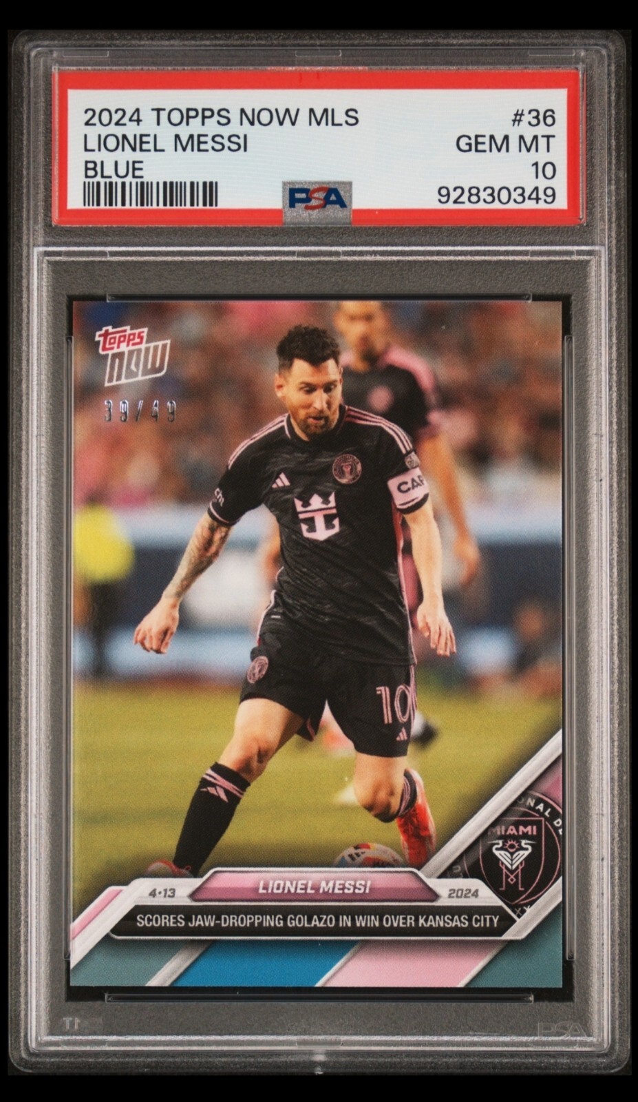 2024 Topps Now MLS Lionel Messi BLUE 39/49 PSA 10 Golazo In KC | eBay