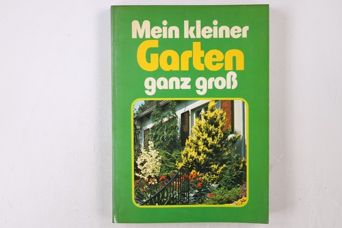 Erstaunlich Mein Kleiner Schãner Garten Bild