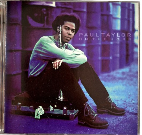 On The Horn by Paul Taylor CD Album Smooth Jazz Saxophone Music | eBay