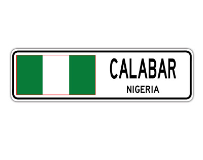 Calabar, Nigeria Street Sign Nigerian Flag City Country Road Wall Gift ...