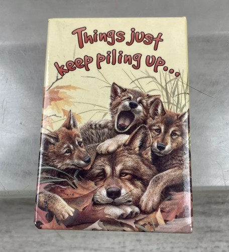1999 “Things Just Keep Piling Up” Leanin Tree Magnet Funny Wolves Cubs ...