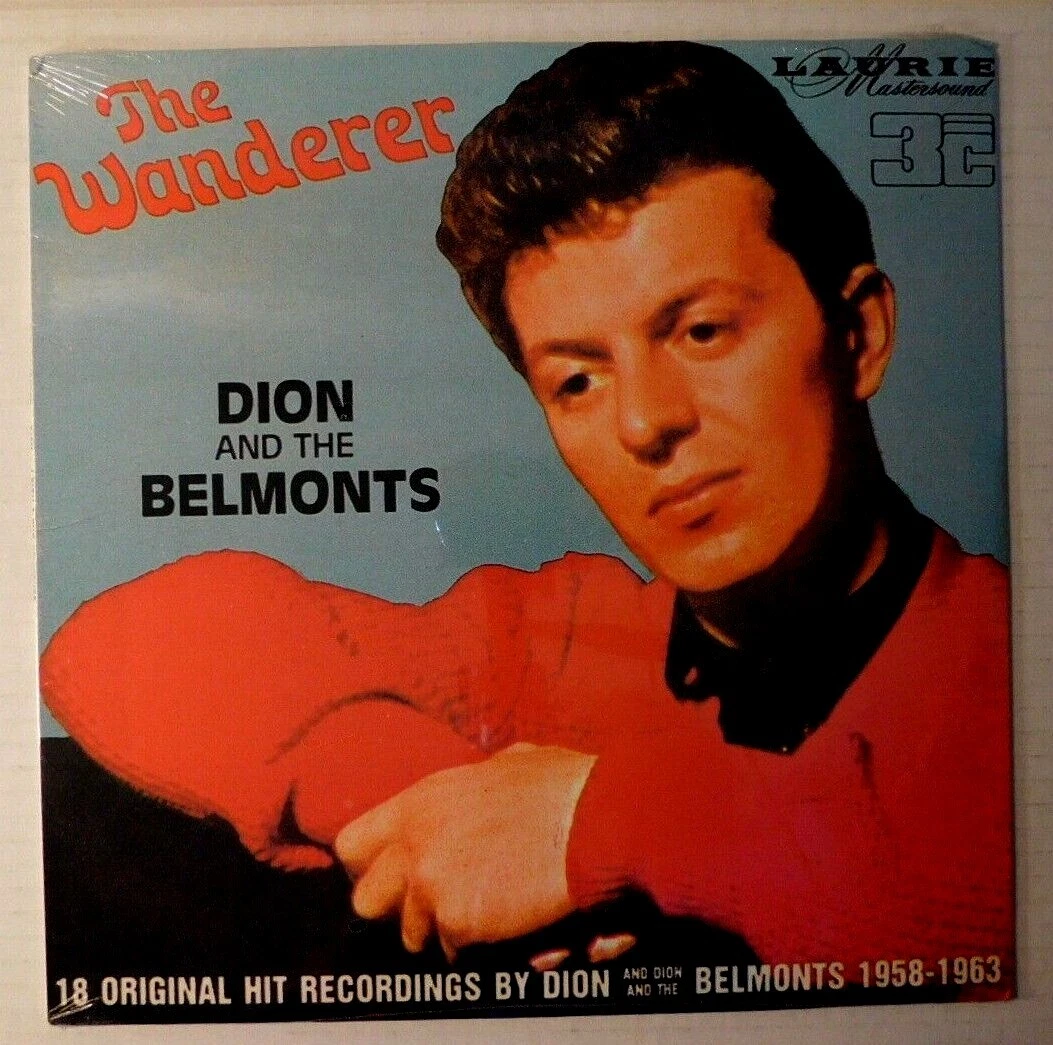 Dion And The Belmonts The Wanderer