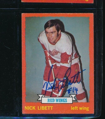 1973 Topps #49 Nick Libett Detroit Red Wings Signed Autograph (FQ69 ...