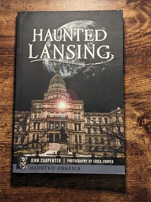 Haunted Lansing by Jenn Carpenter: New Paperback 9781467140478| eBay