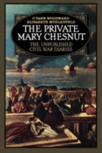 Le Journal Intime Privé De Mary Chesnut : Les Journaux De Guerre Civile ...