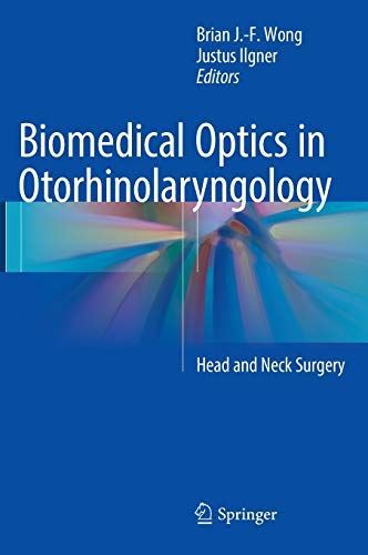 Biomedical Optics in Otorhinolaryngology: Head and Neck Surgery | eBay