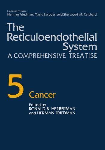 Reticuloendothelial System : A Comprehensive Treatise Volume 5 Cancer ...