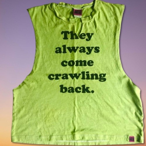 OG MTTM Streetwear 'They Always Come Crawling Back' Muscle Tank size L ...