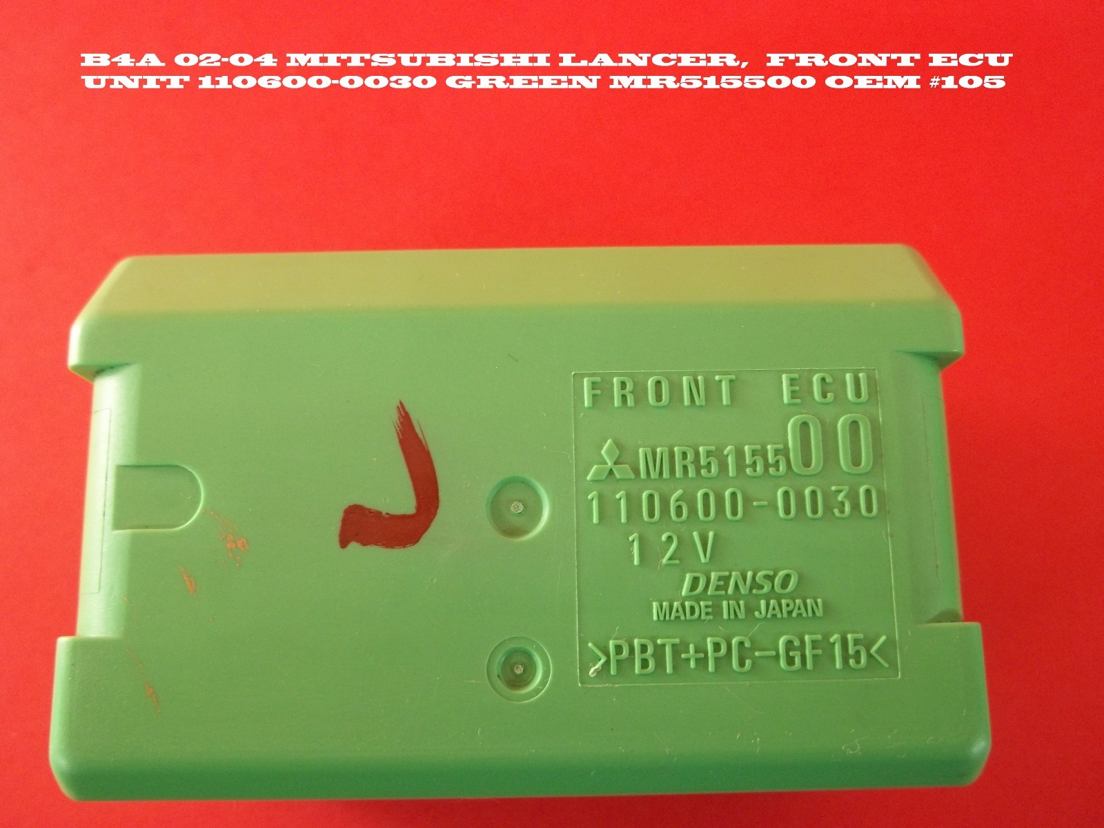 615 02-04 MITSUBISHI LANCER, FRONT ECU UNIT 110600-0030 GREEN MR515500 ...