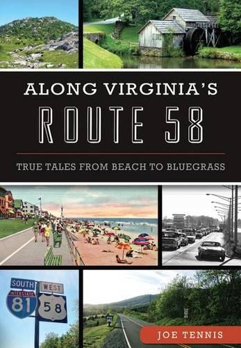 Joe Tennis Along Virginia's Route 58 (Poche) 9781467118842 | eBay