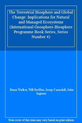 The Terrestrial Biosphere and Global Change: Implications for N ...