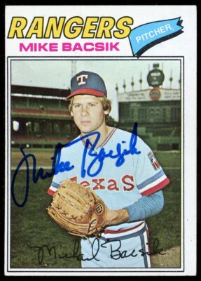 1977 Topps MIKE BACSIK Signed Card autograph AUTO RANGERS TWINS TOUGH ...