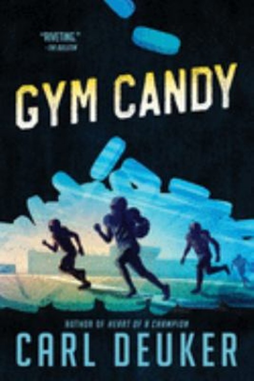 Gym Candy Paperback Carl Deuker 9780547076317| eBay
