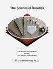 The Science of Baseball: Volume 1: Graphs & Data for Science Lab ...