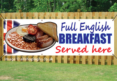 FULL ENGLISH ALL DAY BREAKFAST BANNER OUTDOOR SIGN waterproof PVC ...
