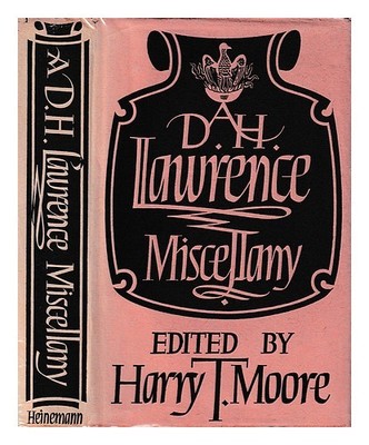 MOORE, HARRY T. (1908-1981) A D.H. Lawrence miscellany 1961 Prima ...