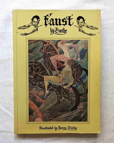 Harry Clarke Illustrations Goethe Faust Johann Wolfgang Von Fantasy | eBay