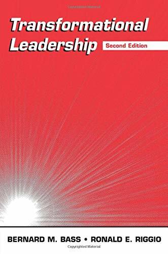 Transformational Leadership by Bernard M. Bass|Ronald E. Riggio ...