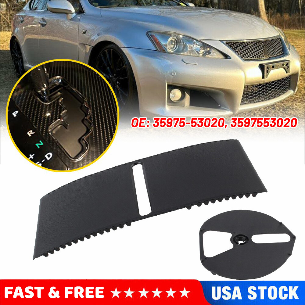 For LEXUS IS250 IS350 2006-2013 Console Shifter Shift Slide Cover ...