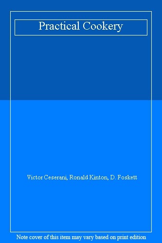 Practical Cookery By Victor Ceserani, Ronald Kinton. 9780713176636 ...