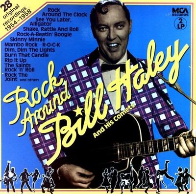 Bill Haley And His Comets - Rock Around Bill Haley 2LP (VG) .* | eBay