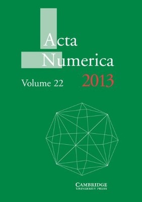 Acta Numerica 2013: Volume 22 (Acta Numerica, Series Number 22 ...