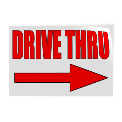 Decal Stickers Drive thru with Right Arrow Style 3 Vinyl Store Sign ...