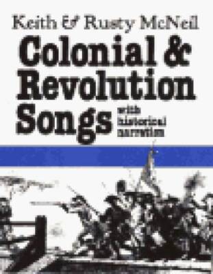 Colonial Revolution Songs (American History Through Folksong) - VERY ...
