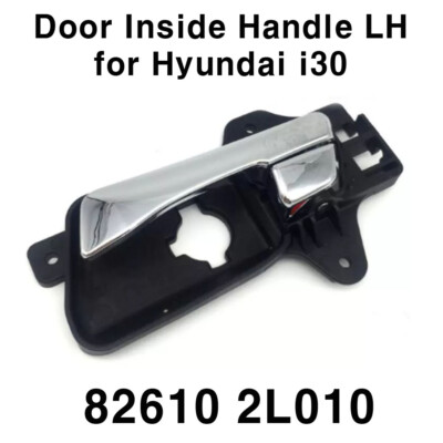 New Door Inside Handle LH Oem 82610 2L010 For Hyundai i30 i30 CW 08-11 ...