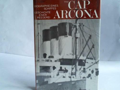 Cap Arcona. Biographie eines Schiffes, Geschichte einer Reederei | eBay.de